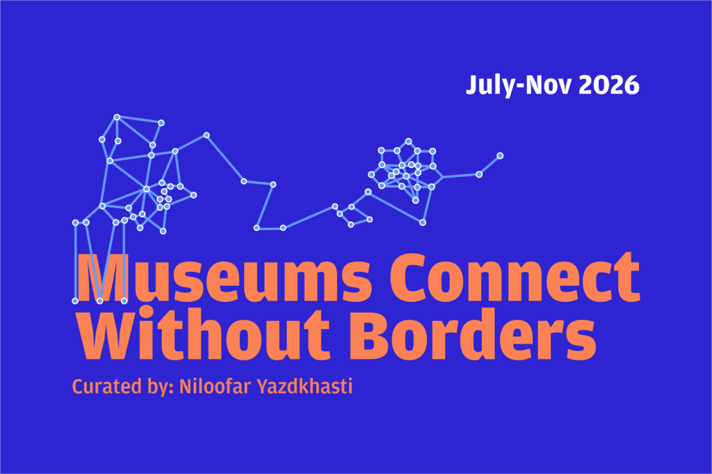Museums Connect Without Borders | Webinar Series - ICOM COMMS - ICOM COMMS